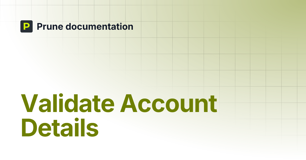 Validate Account IBAN | Prune documentation